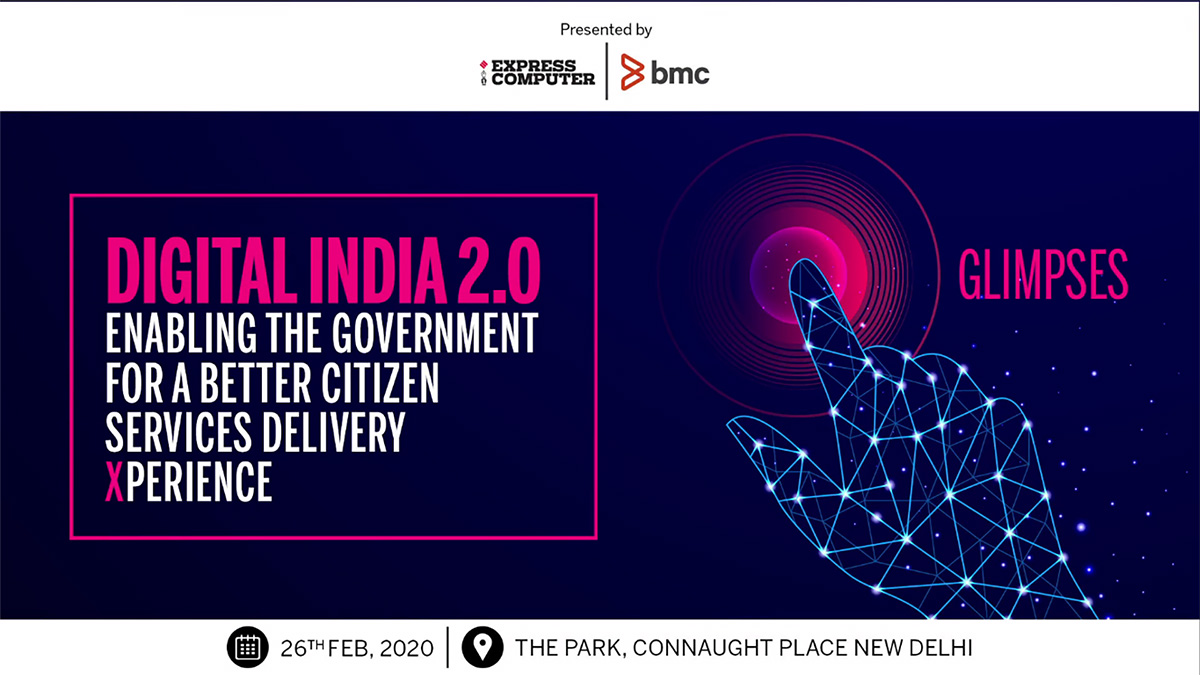 Glimpses of Digital India 2.0 | BMC Software - Express Computer