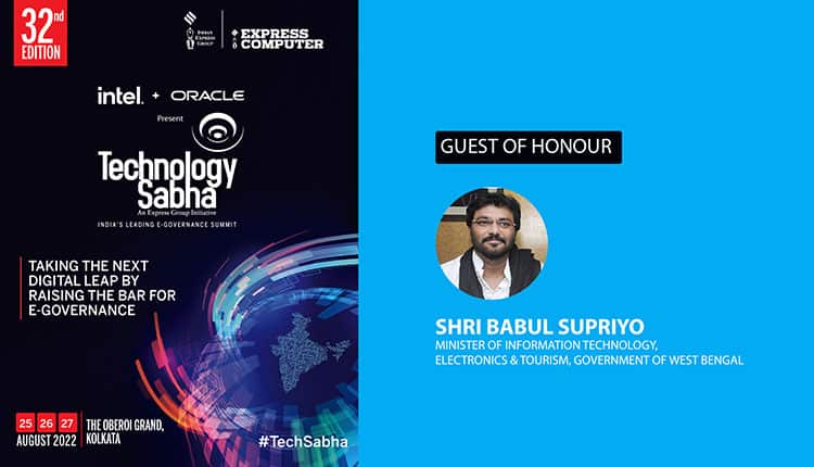 Guest of Honour: Shri Babul Supriyo, Minister of Information Technology, Electronics & Tourism ...
