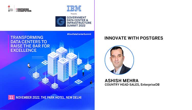 Ashish Mehra, Country Head-Sales, EnterpriseDB - Express Computer