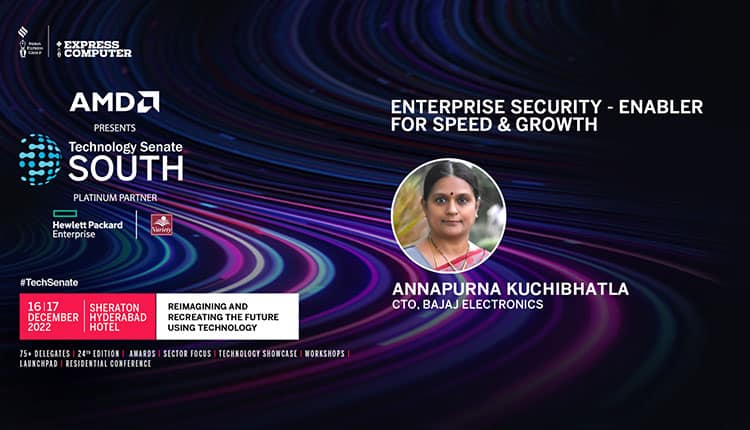 Annapurna Kuchibhatla, CTO, Bajaj Electronics | Technology Senate - Express Computer