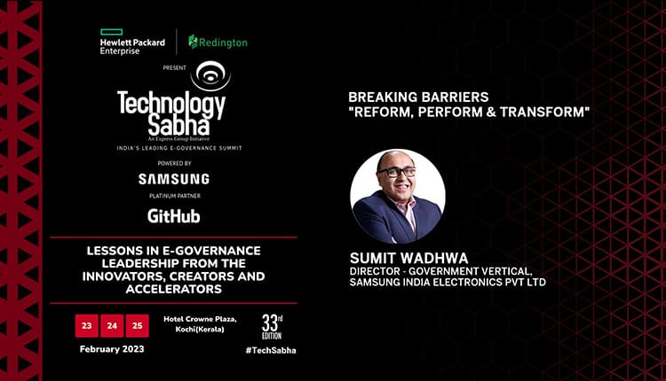 Sumit Wadhwa, Director - Government Vertical, Samsung India Electronics ...