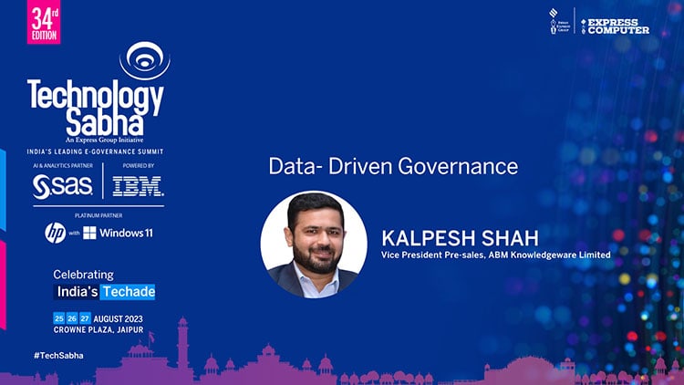Kalpesh Shah, Vice President Pre-sales, ABM Knowledgeware Limited ...