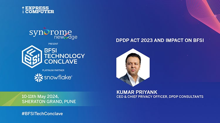 Kumar Priyank, CEO & Chief Privacy Officer, DPDP Consultants - Express ...