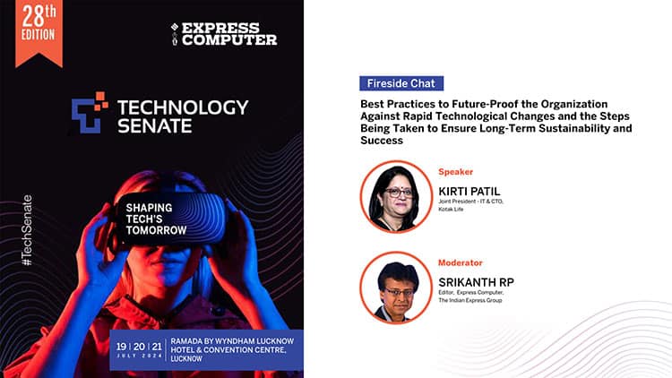 Fireside Chat: Kirti Patil, Joint President - IT & CTO, Kotak Life - Express Computer