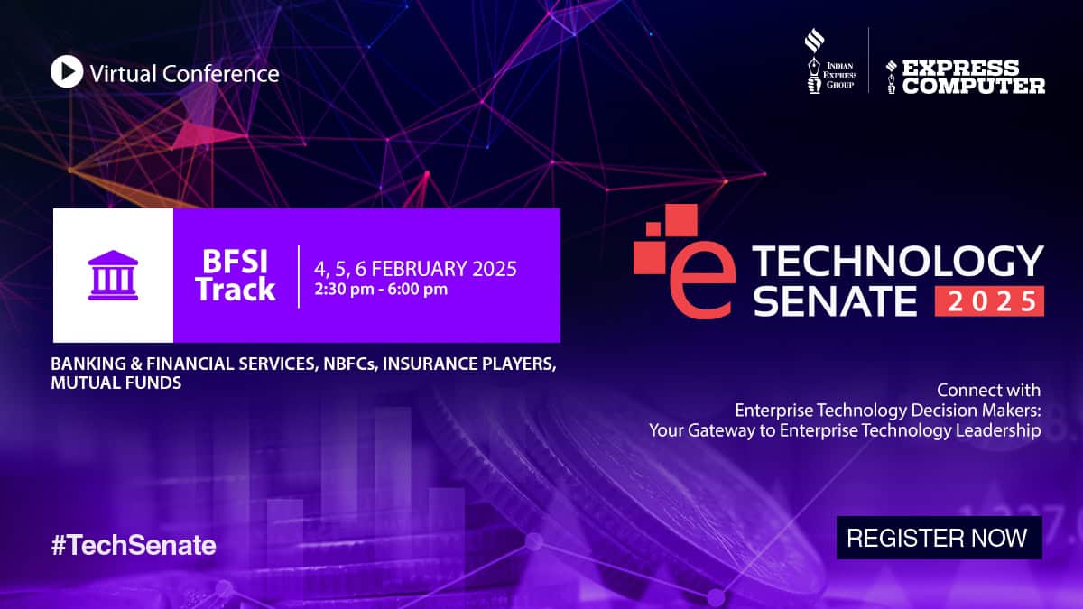 eTechnology Senate 2025 | BFSI Track | Week 1 - 4, 5, 6 February 2025 - Express Computer