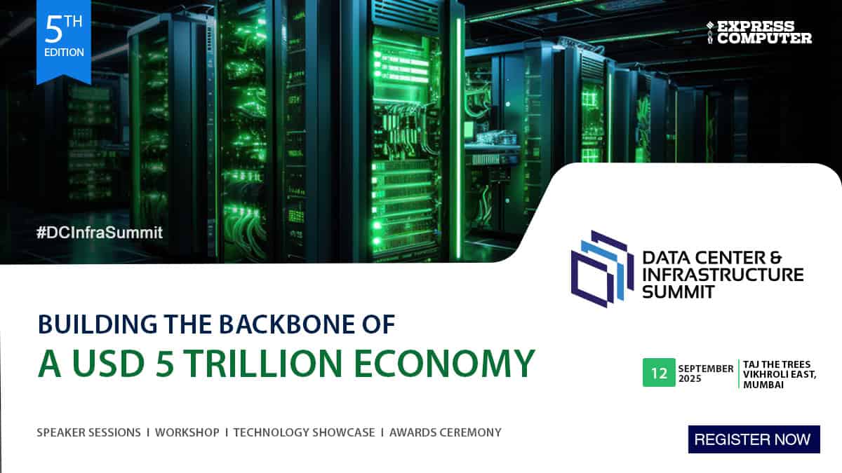 Data Center & Infrastructure Summit 2025 | 12 September 2025 - Express Computer